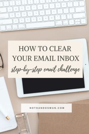 How to Clear Your Email Inbox... And Keep it That Way